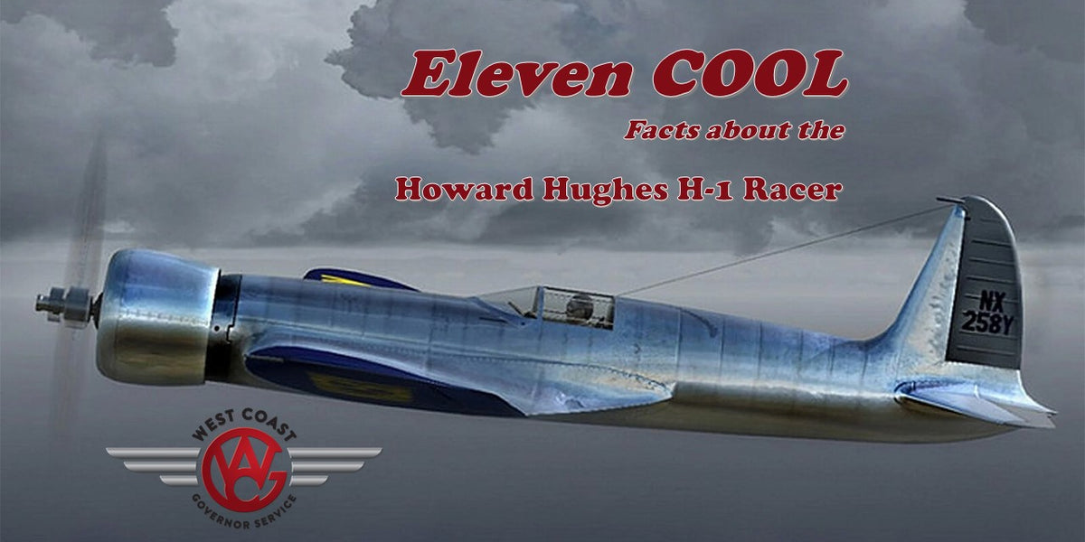 Eleven Cool Facts about the Howard Hughes H-1 Racer — West Coast ...